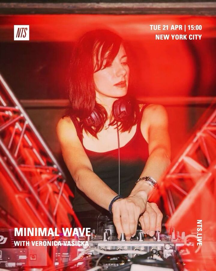 2026-04-21 - Veronica Vasicka - Minimal Wave, NTS Radio | DJ sets ...
